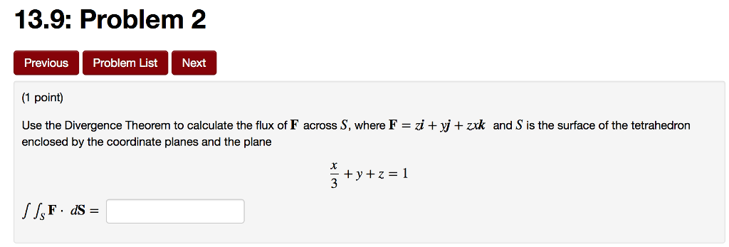 Solved Use The Divergence Theorem To Calculate The Flux Of F