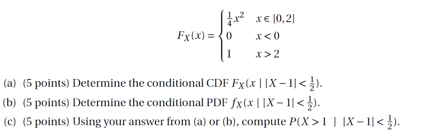 Solved Determine The Conditional Cdf Fx X X 1