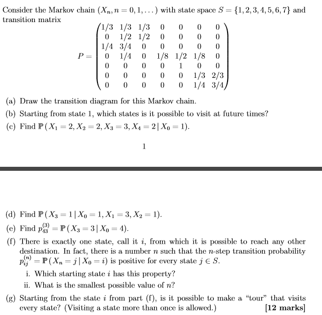 Solved Consider the Markov chain (X_n, n = 0,1,...) with | Chegg.com