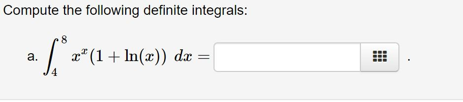 Solved Compute the following definite integrals: a. | Chegg.com