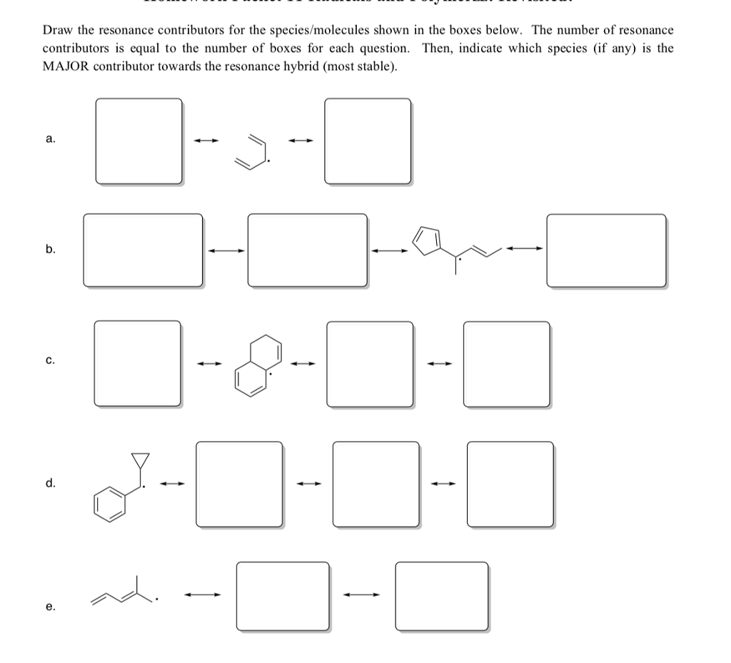 Solved Draw the resonance contributors for the | Chegg.com