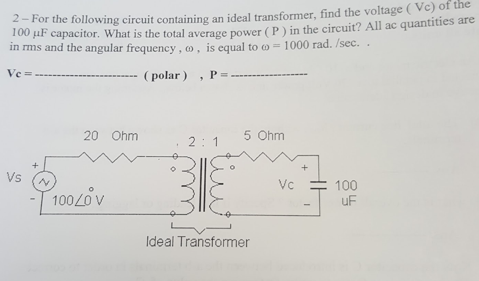 Solved For the following circuit containing an ideal | Chegg.com