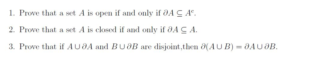 Solved Prove that a set A is open if and only if partial | Chegg.com