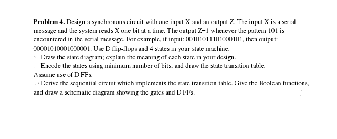 Design A Synchronous Circuit With One Input X And An