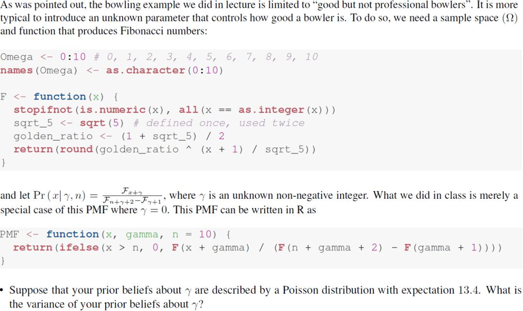 Solved As was pointed out. the bowling example we did in | Chegg.com