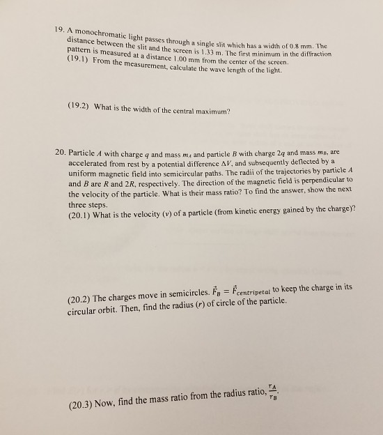 Solved 19 A Monochromatic Light Passes Through A Single