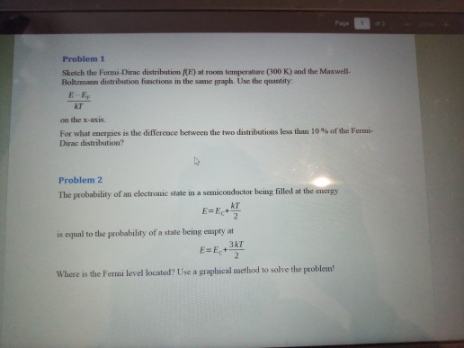 Solved Problem 1 Sketch the Fermi-Dirac distribution KE) at | Chegg.com