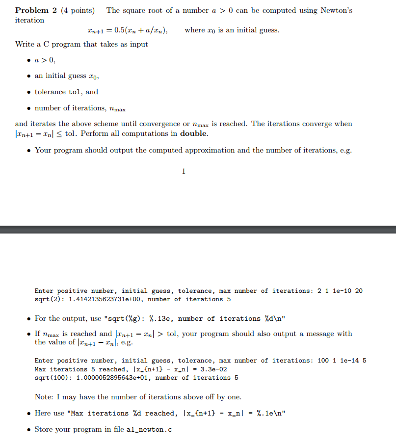 Solved Problem 2 (4 points) iteration The square root of a | Chegg.com