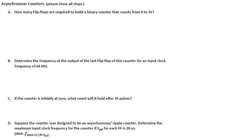 Solved How Many Flip Flops Are Required To Build A Binary
