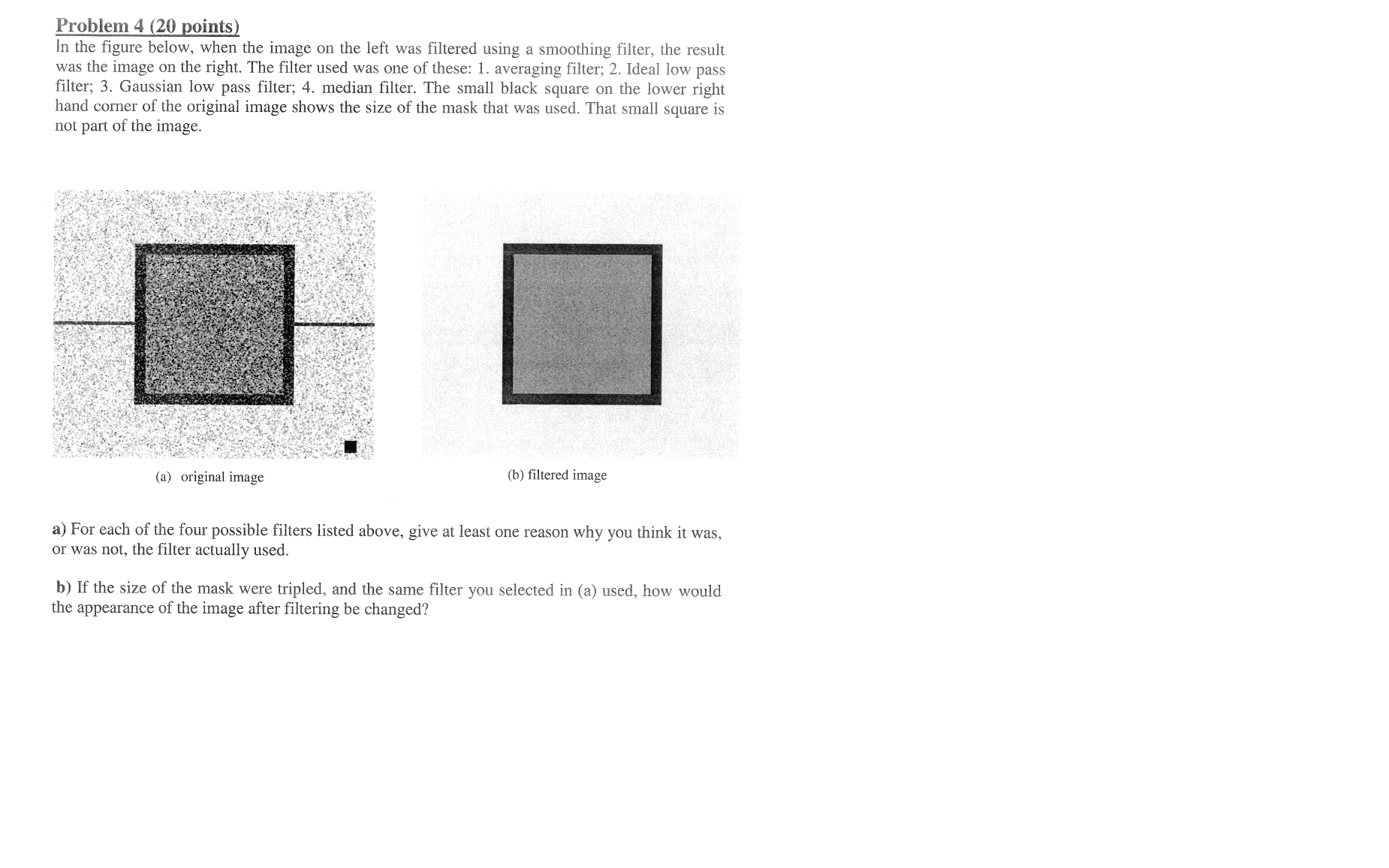 Solved In the figure below, when the image on the left was | Chegg.com