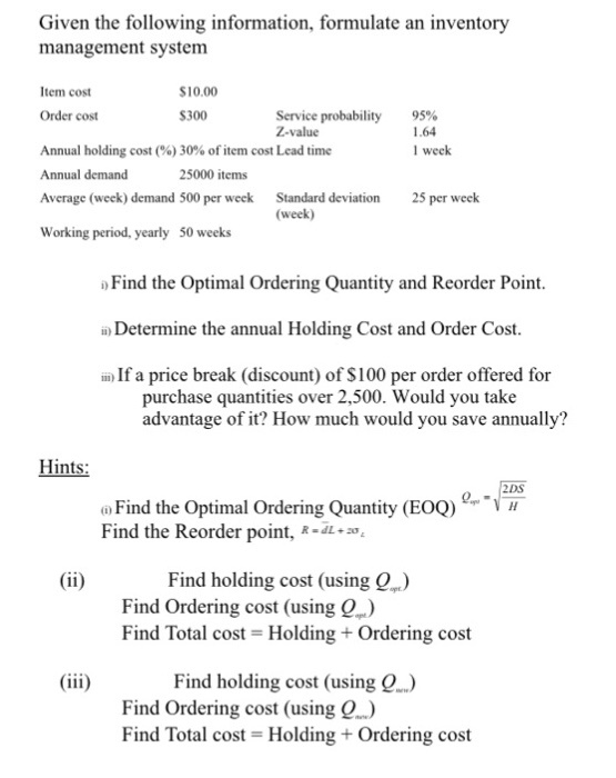 Solved Given the following information, formulate an | Chegg.com