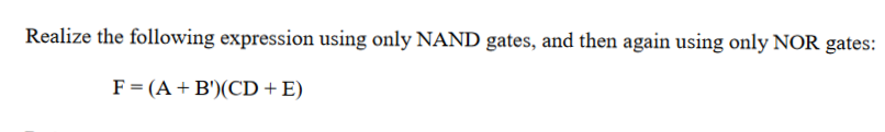 Solved Realize the following expression using only NAND | Chegg.com