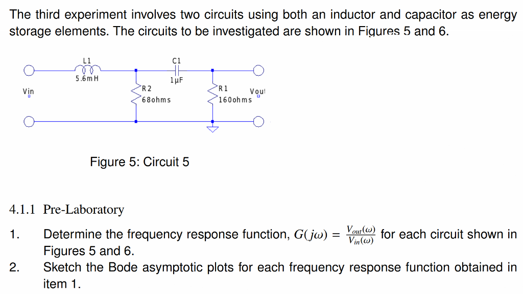 Solved The third experiment involves two circuits using both | Chegg.com