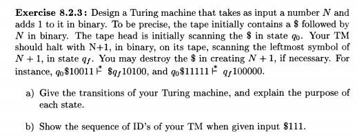 Solved Exercise 8.2.3: Design a Turing machine that takes as | Chegg.com