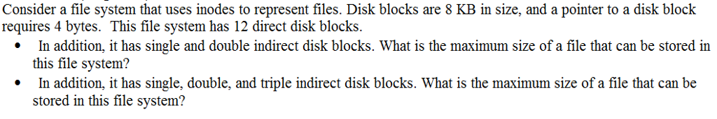 Solved Consider A File System That Uses Inodes To Represent 