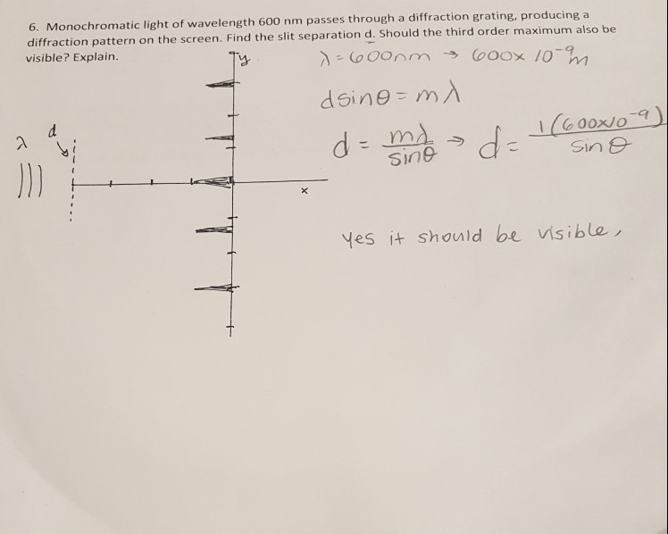 Solved 6 Monochromatic Light Of Wavelength 600 Nm Passes