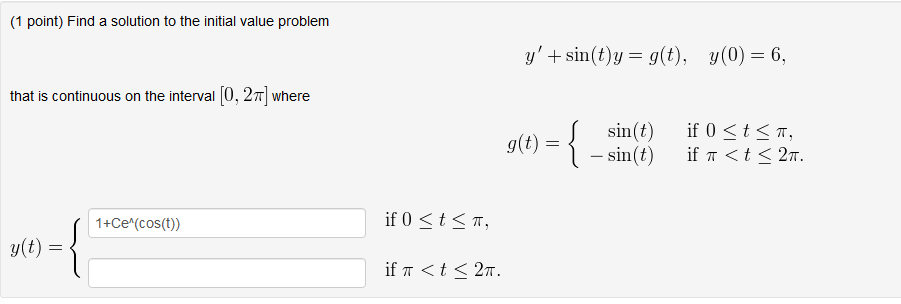 Solved Find a solution to the initial value problem y + | Chegg.com