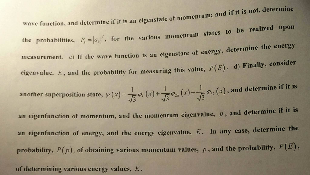 Solved Quantum Mechanics Difficult question. (Please help, | Chegg.com