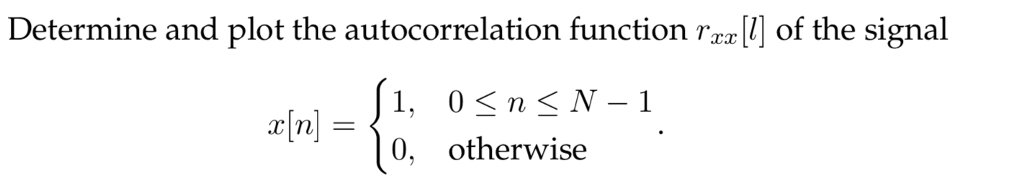 Solved Determine and plot the autocorrelation function | Chegg.com