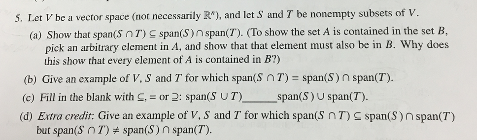 Solved 5. Let V be a vector space (not necessarily R"), and | Chegg.com