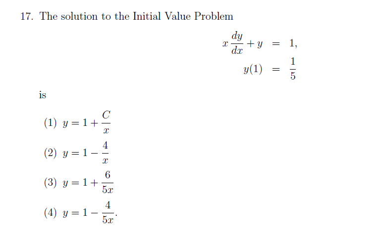 Solved 17. The solution to the Initial Value Problem dy y(1) | Chegg.com