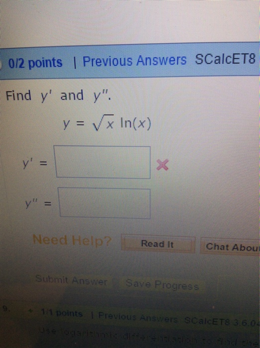 Solved Find y' and y". y = square root x ln(x) | Chegg.com