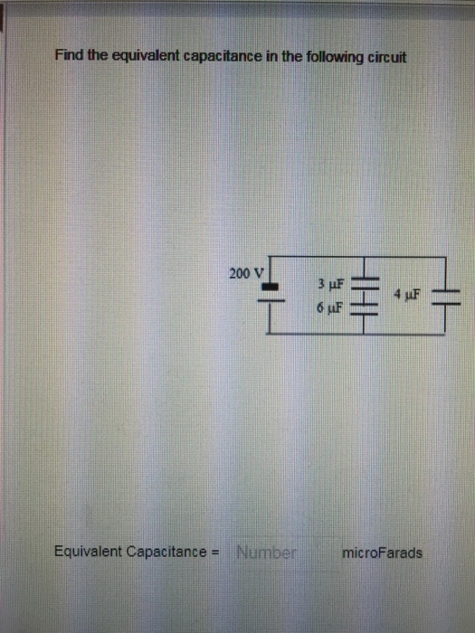 Solved Find the equivalent capacitance in the following | Chegg.com