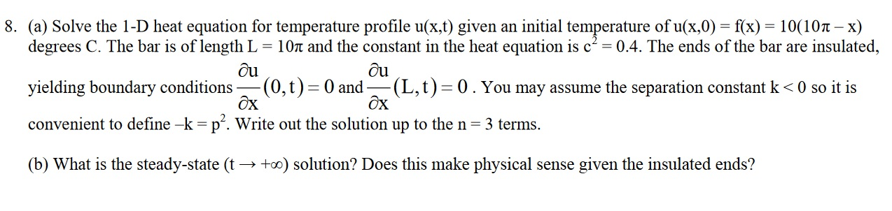 Solved Solve the 1-D heat equation for temperature profile | Chegg.com