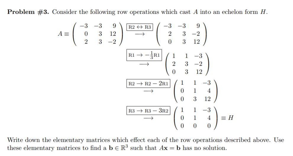 Solved Consider the following row operations which cast A | Chegg.com