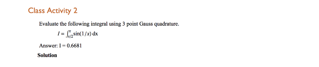 Solved Class Activity 2 Evaluate the following integral | Chegg.com