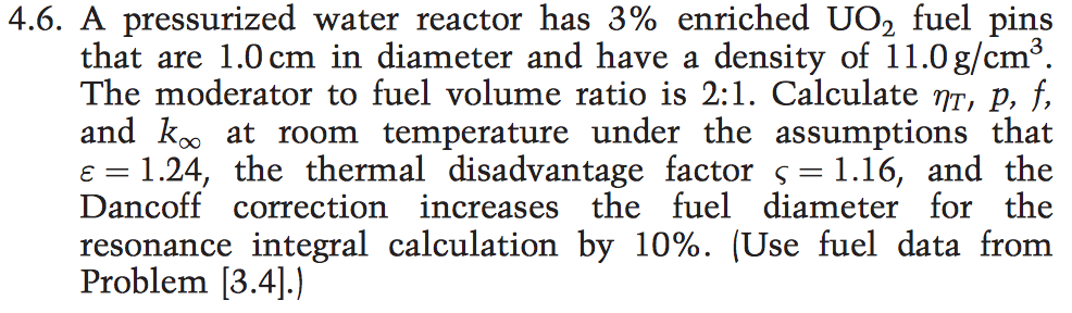 A pressurized water reactor has 3% enriched UO2 fuel | Chegg.com