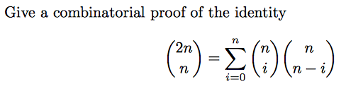 Solved Give a combinatorial proof of the identity (2n | Chegg.com
