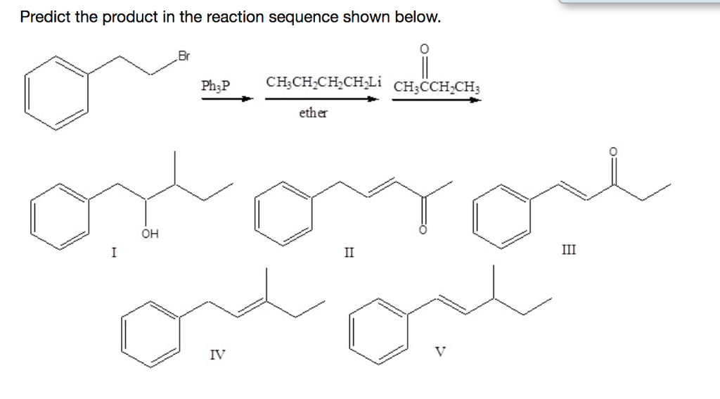 Solved Predict the product in the reaction sequence shown | Chegg.com