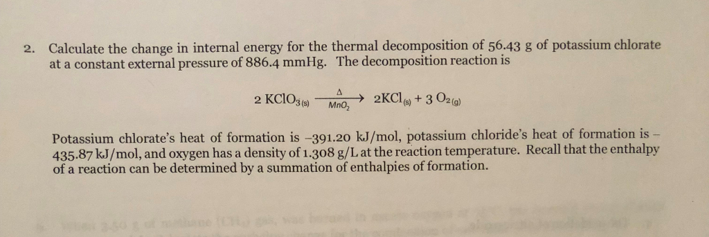 Solved 2. Calculate the change in internal energy for the | Chegg.com