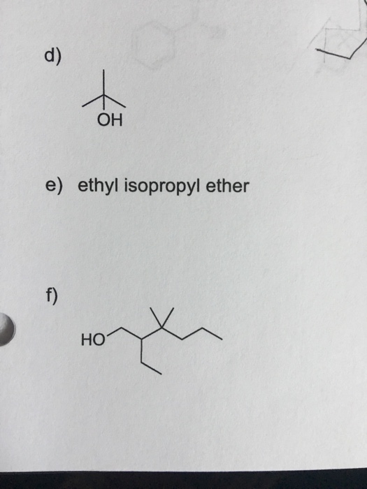 Solved OH e) ethyl isopropyl ether HO | Chegg.com