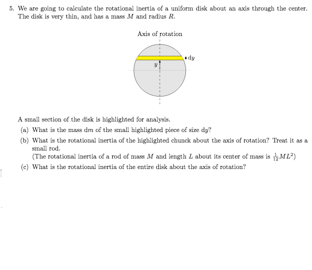 Solved We are going to calculate the rotational inertia of a | Chegg.com