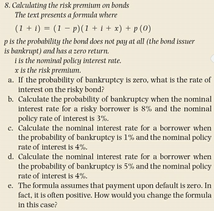 Solved 8. Calculating the risk premium on bonds The text | Chegg.com