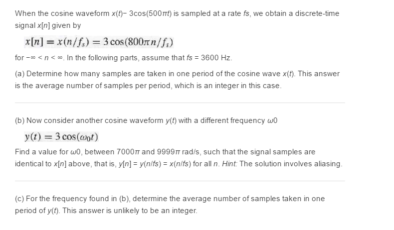 When the cosine waveform x(t)- 3cos(500 pi t) is | Chegg.com