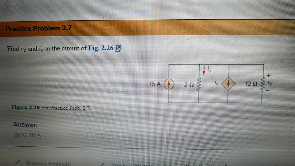 Solved Practice Problem 2.7 Find vo and io in the circuit of | Chegg.com