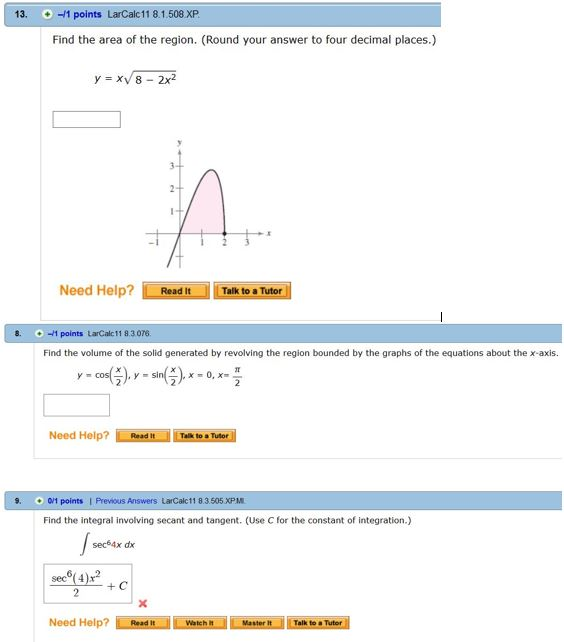 Solved 13. 1 points LarCalc11 8.1.508 XP Find the area of | Chegg.com Solved 13. 1 points LarCalc11 8.1.508 XP Find the area of | Chegg.com