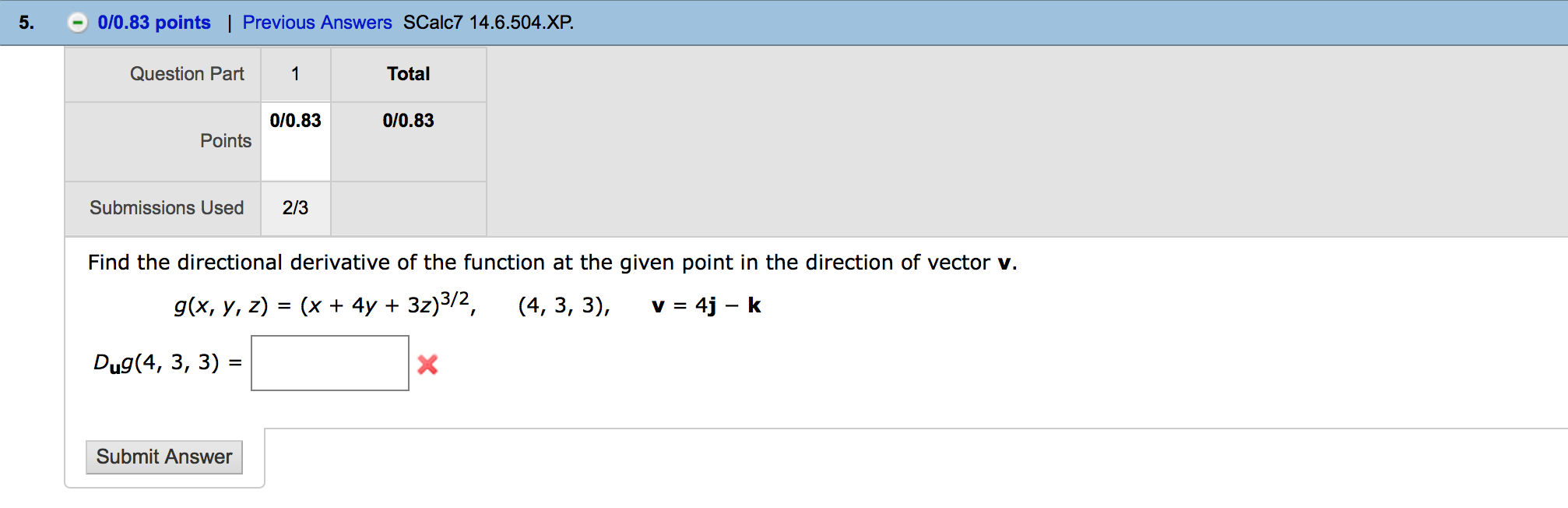 Solved Find The Directional Derivative Of The Function At