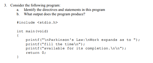 Solved 3. Consider the following program: a. Identify the | Chegg.com