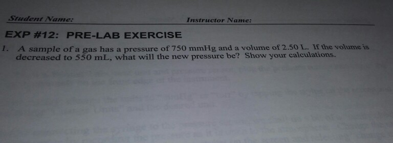Solved Student Name: EXP #12: PRE-LAB EXERCISE . A sample of | Chegg.com