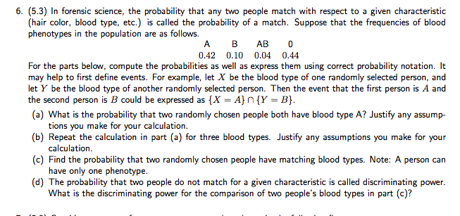 Solved 6. (5.3) In forensic science, the probability that | Chegg.com