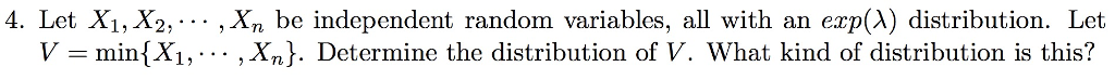 Solved 4. Let X1, X2, , Xn be independent random variables, | Chegg.com