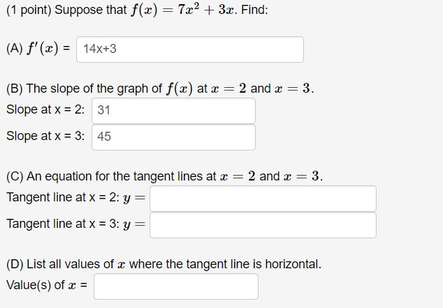 Solved (1 point) Suppose that f(x) = 7x2 + 3x. Find: (A) | Chegg.com