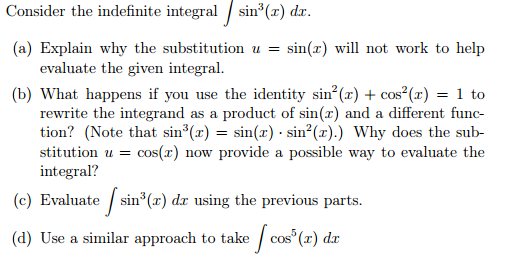 Solved Consider the indefinite integral integral sin^3(x) | Chegg.com