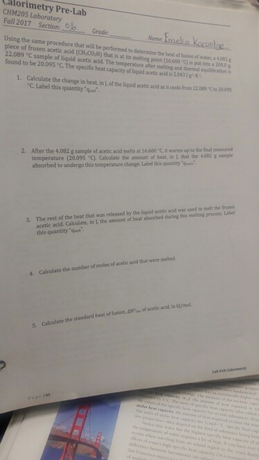 Calorimetry Pre-Lab CHM205 Laboratory Fall 2017 | Chegg.com