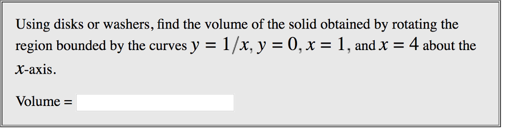 Solved Using disks or washers, find the volume of the solid | Chegg.com