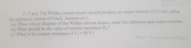 Solved 2 (7 pts) The Wildar current source should produce an | Chegg.com